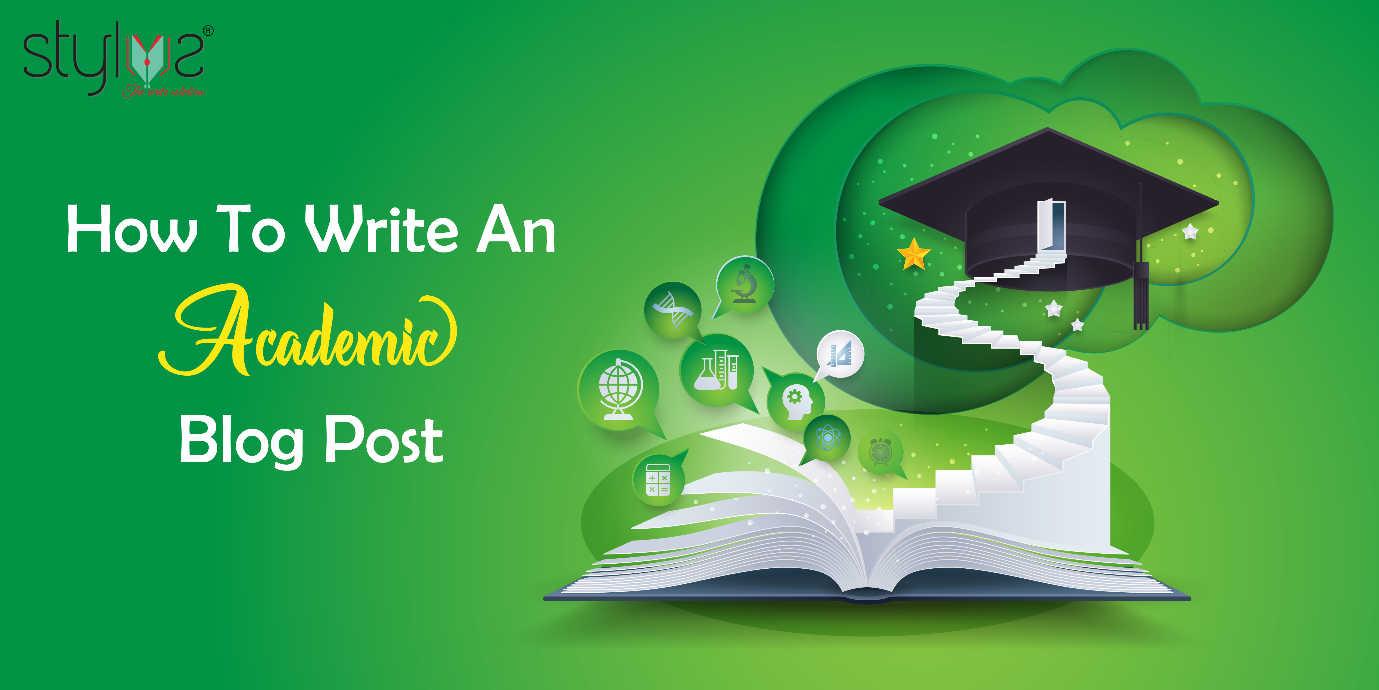How To Write An Academic Blog Post | Academic Editing And Proofreading ...